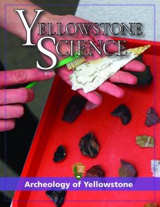 Exploring Yellowstone's Archaeological Wonders